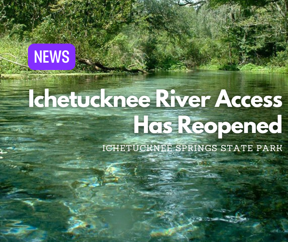Ichetucknee River Access Has Reopened – Florida Springs Passport